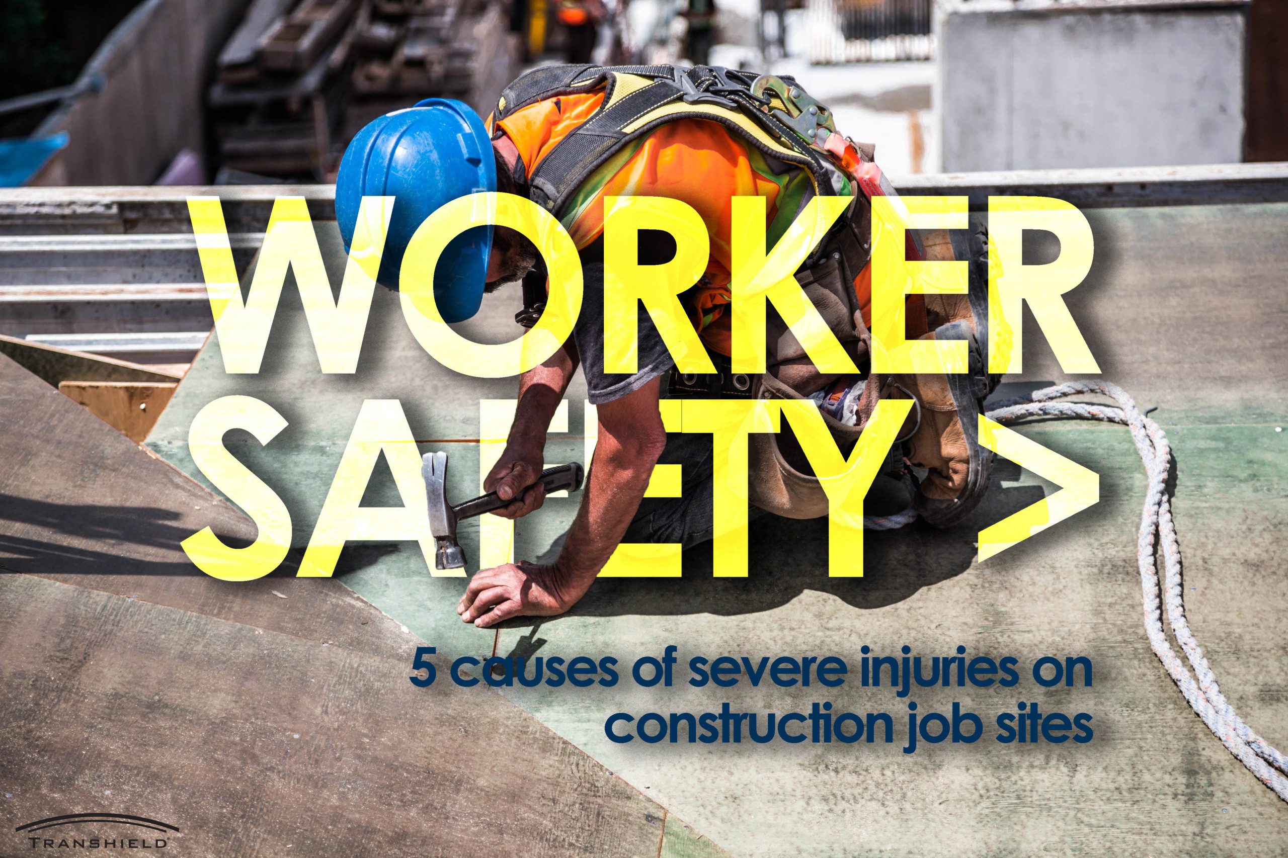 Top 5 Causes of Severe Injuries on Construction Job Sites | Transhield